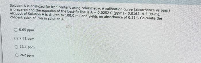 Solved Solution A is analyzed for iron content using | Chegg.com