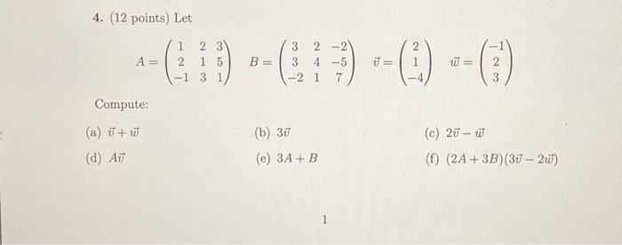 Solved 4. (12 points) Let | Chegg.com Solved 4. (12 points) Let | Chegg.com