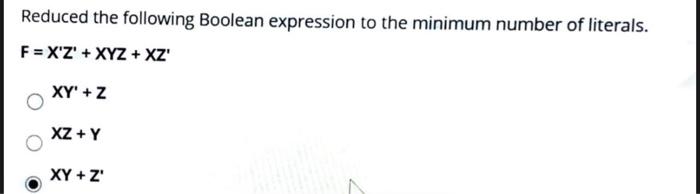 Solved Reduced the following Boolean expression to the | Chegg.com