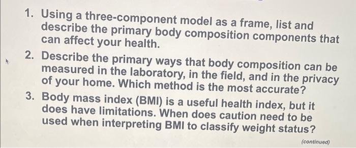 1. Using a three-component model as a frame, list and | Chegg.com