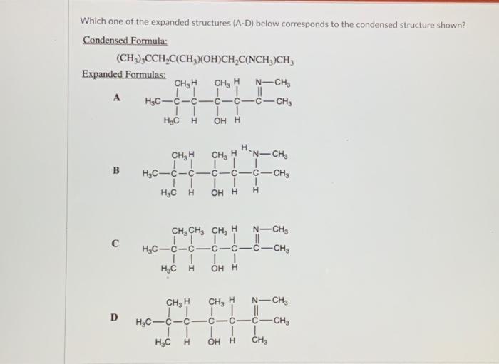 Solved Which one of the expanded structures (A-D) below | Chegg.com