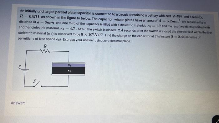 Solved An initially uncharged parallel plate capacitor is | Chegg.com