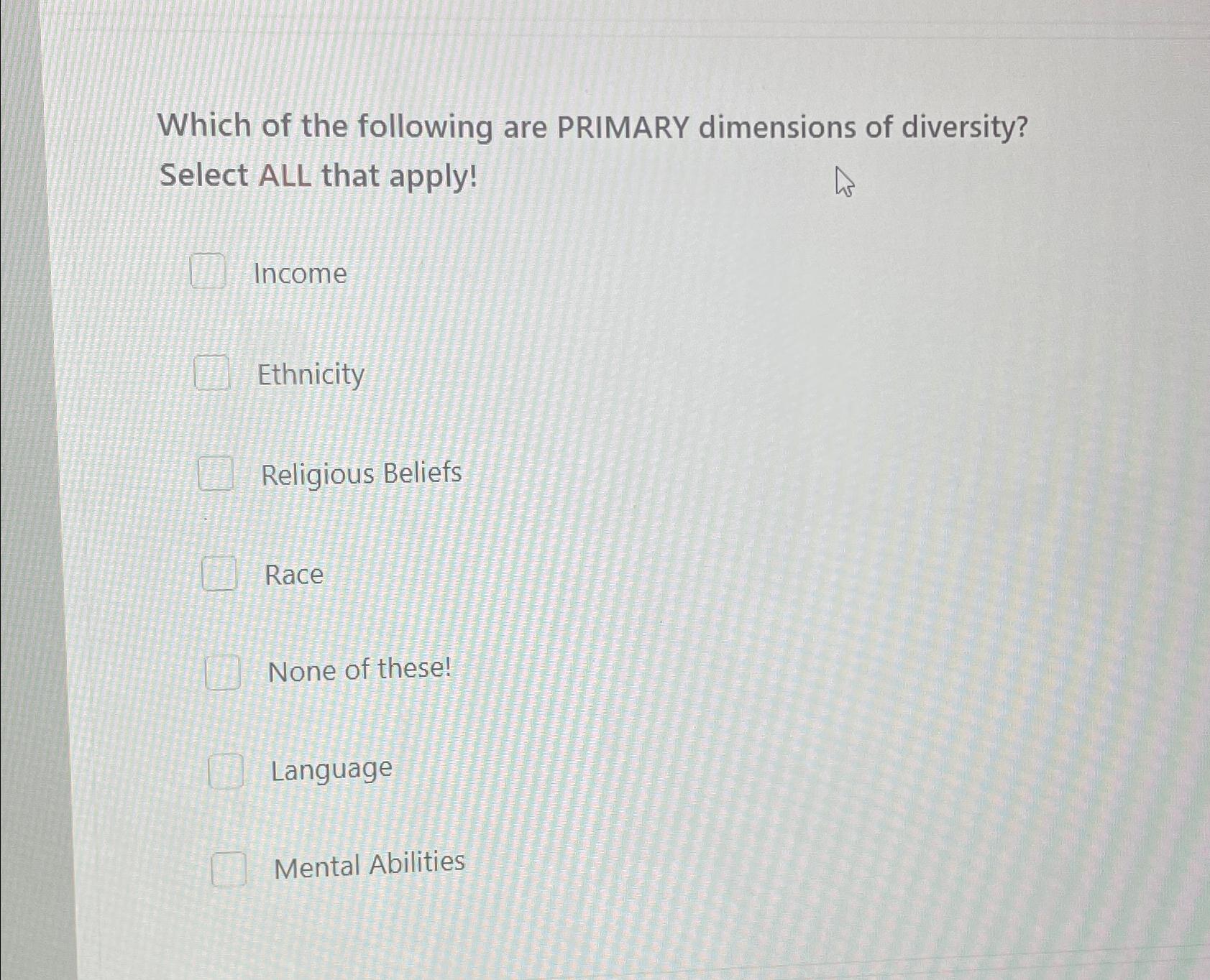 Solved Which of the following are PRIMARY dimensions of | Chegg.com