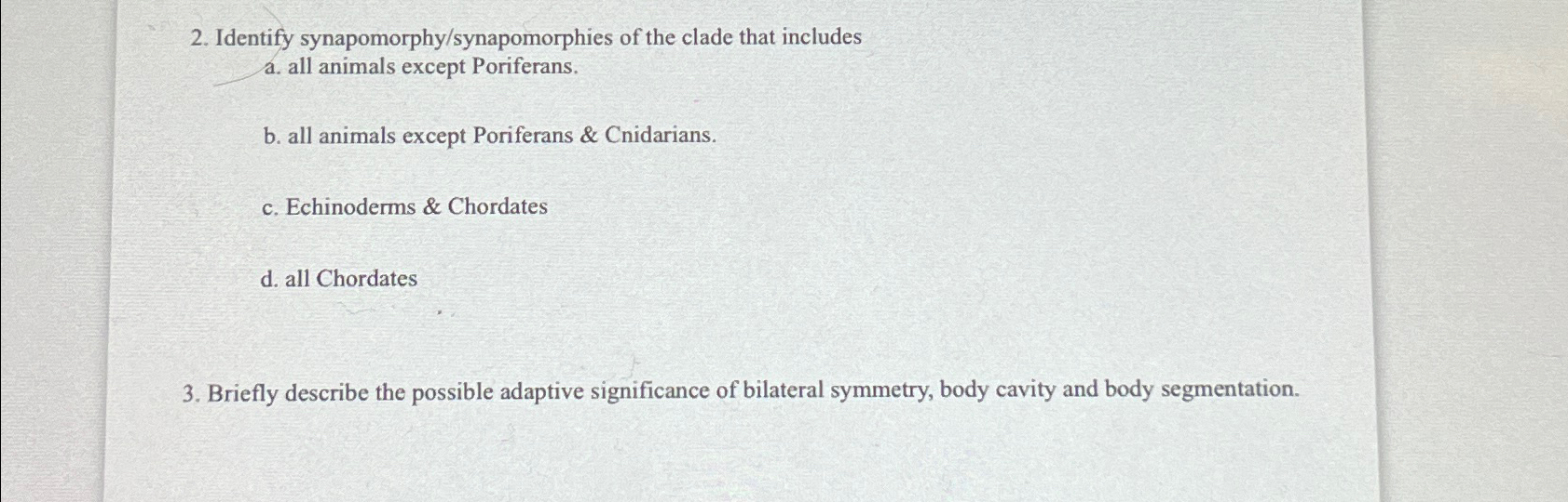 Solved Identify synapomorphy/synapomorphies of the clade | Chegg.com