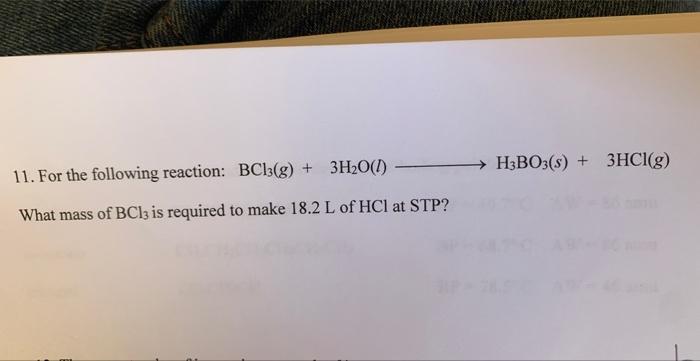 Solved 11. For the following reaction: | Chegg.com