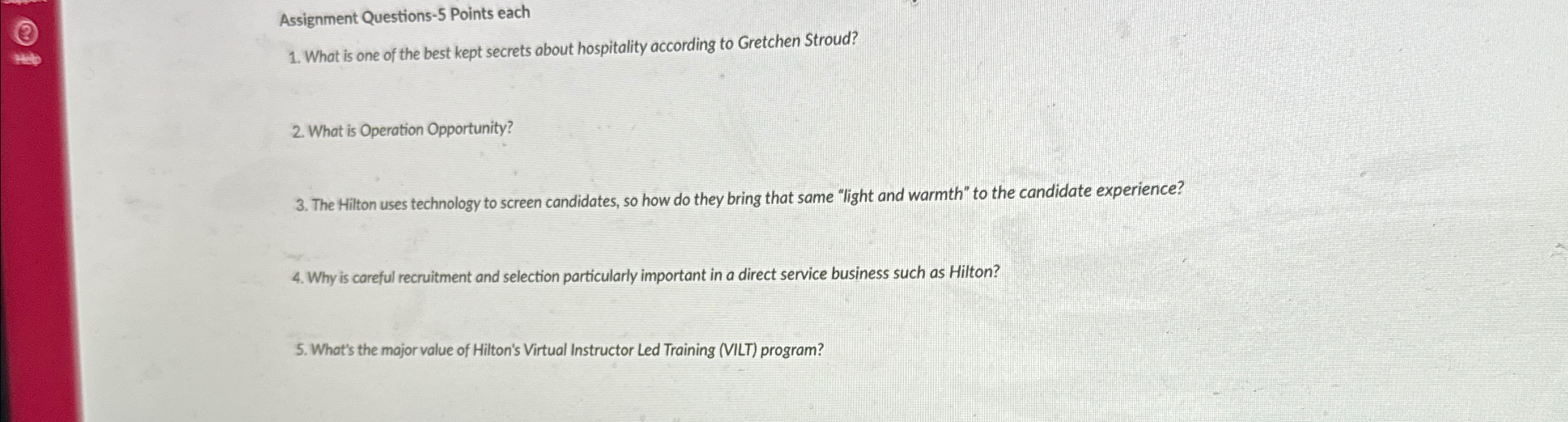 Solved Assignment Questions-5 ﻿Points eachWhat is one of the | Chegg.com