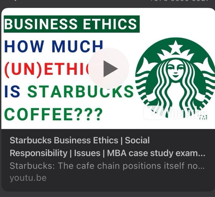 Solved Starbucks Business Ethics | Social Responsibility | | Chegg.com