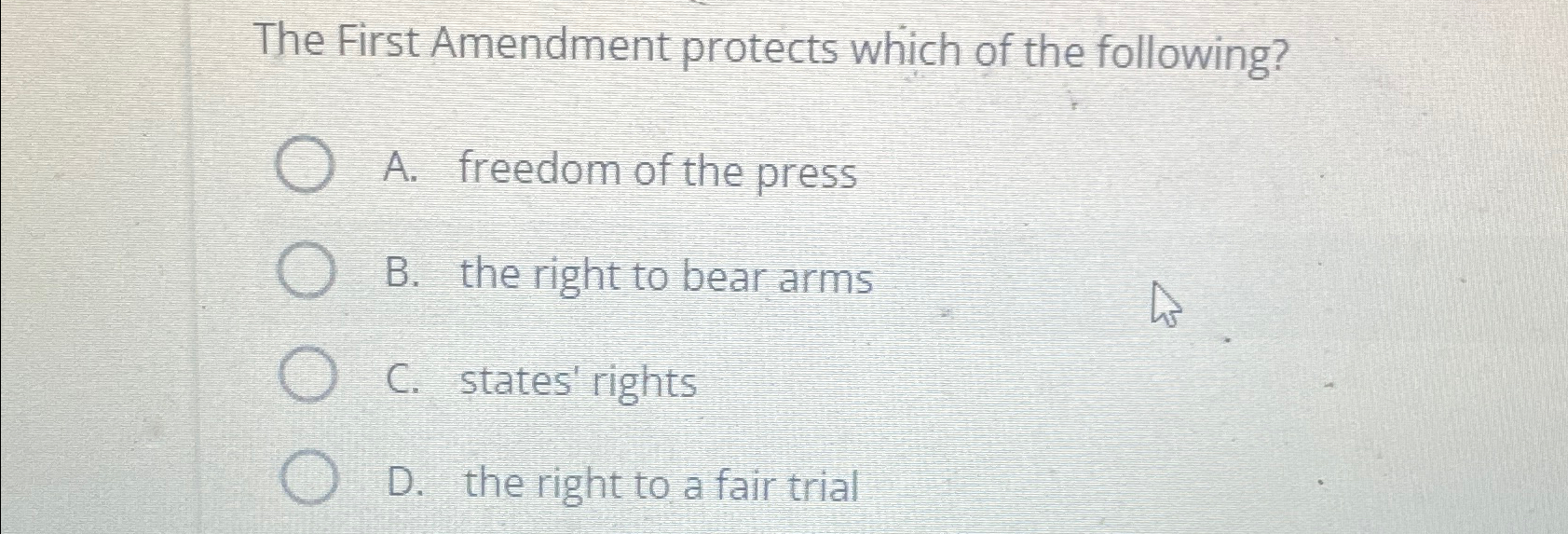 Solved The First Amendment protects which of the | Chegg.com