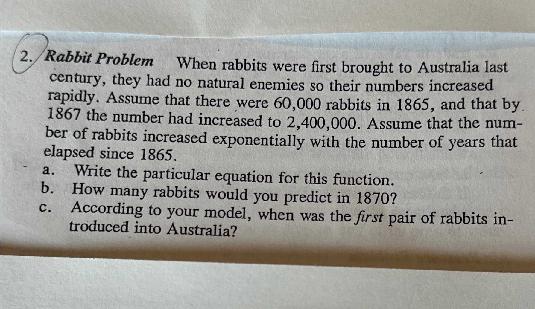 Solved Rabbit Problem When rabbits were first brought to | Chegg.com