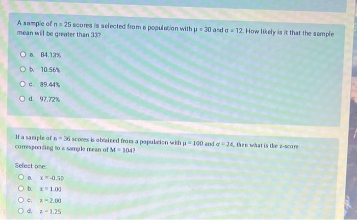 Solved A sample of n=25 scores is selected from a population | Chegg.com