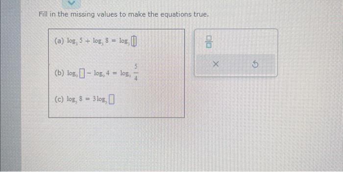 Solved Fill in the missing values to make the equations | Chegg.com