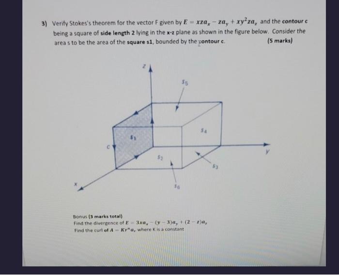 Solved 3) Verify Stokes's theorem for the vector F given by | Chegg.com