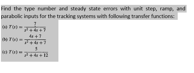 Solved Find the type number and steady state errors with | Chegg.com