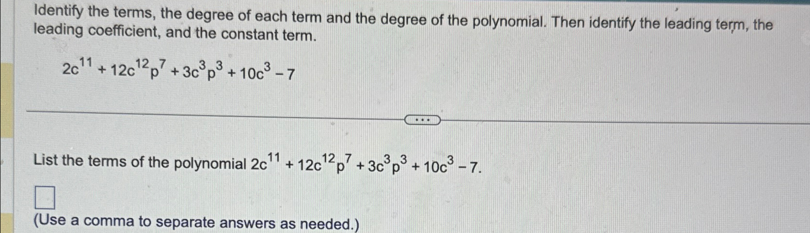Solved Identify the terms, the degree of each term and the | Chegg.com