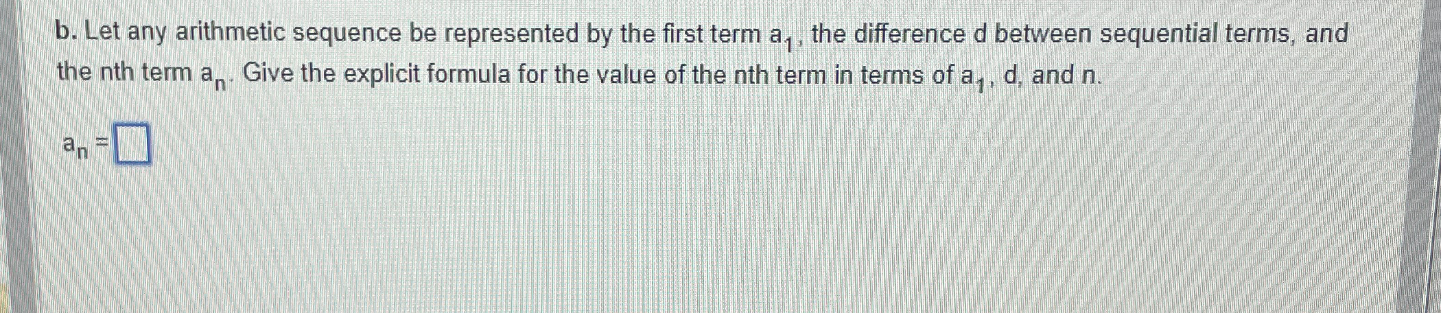 Solved b. ﻿Let any arithmetic sequence be represented by the | Chegg.com