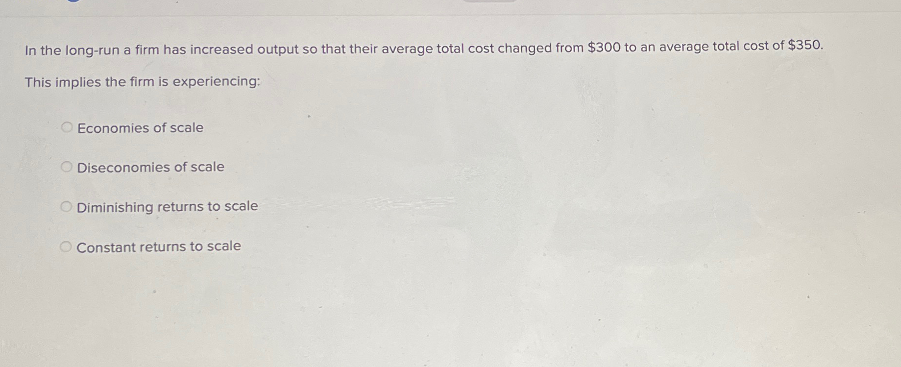 Solved In the long-run a firm has increased output so that | Chegg.com