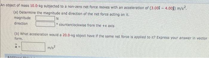 Solved An object of mass 10.0-kg subjected to a non-zero net | Chegg.com