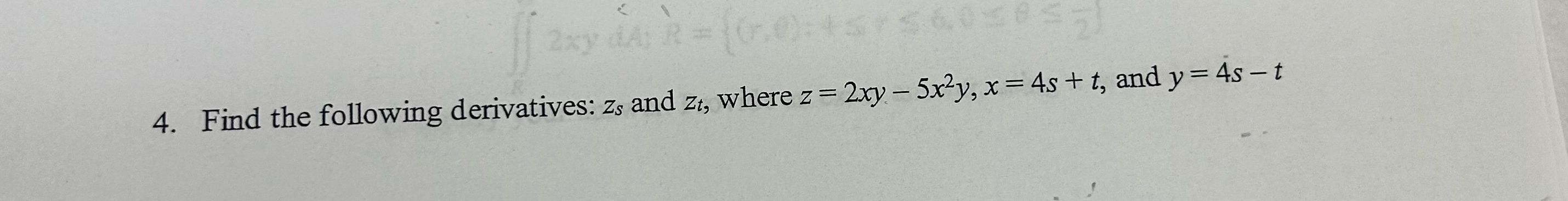 Solved Find the following derivatives: zs ﻿and zt, ﻿where | Chegg.com
