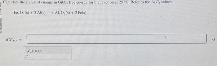 Solved Fe2O3( s)+2Al(s) Al2O3( s)+2Fe(s) ΔGnn∘ | Chegg.com