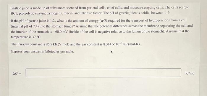 Solved Gastric juice is made up of substances secreted from | Chegg.com