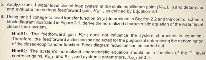 Solved Analyze tank 1 water level closed-loop system at the | Chegg.com