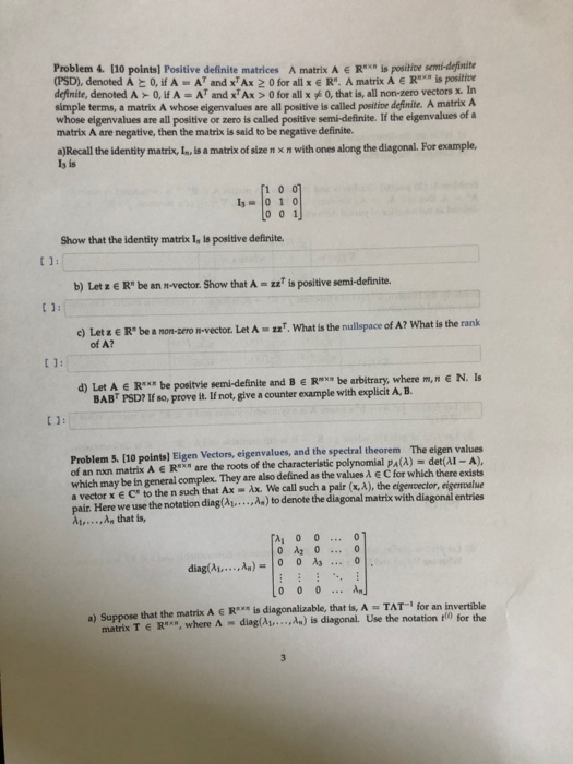 Solved Problem 4. (10 points Positive definite matrices A | Chegg.com