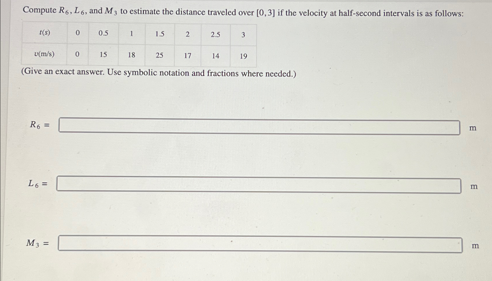 Solved Compute R6,L6, ﻿and M3 ﻿to estimate the distance | Chegg.com