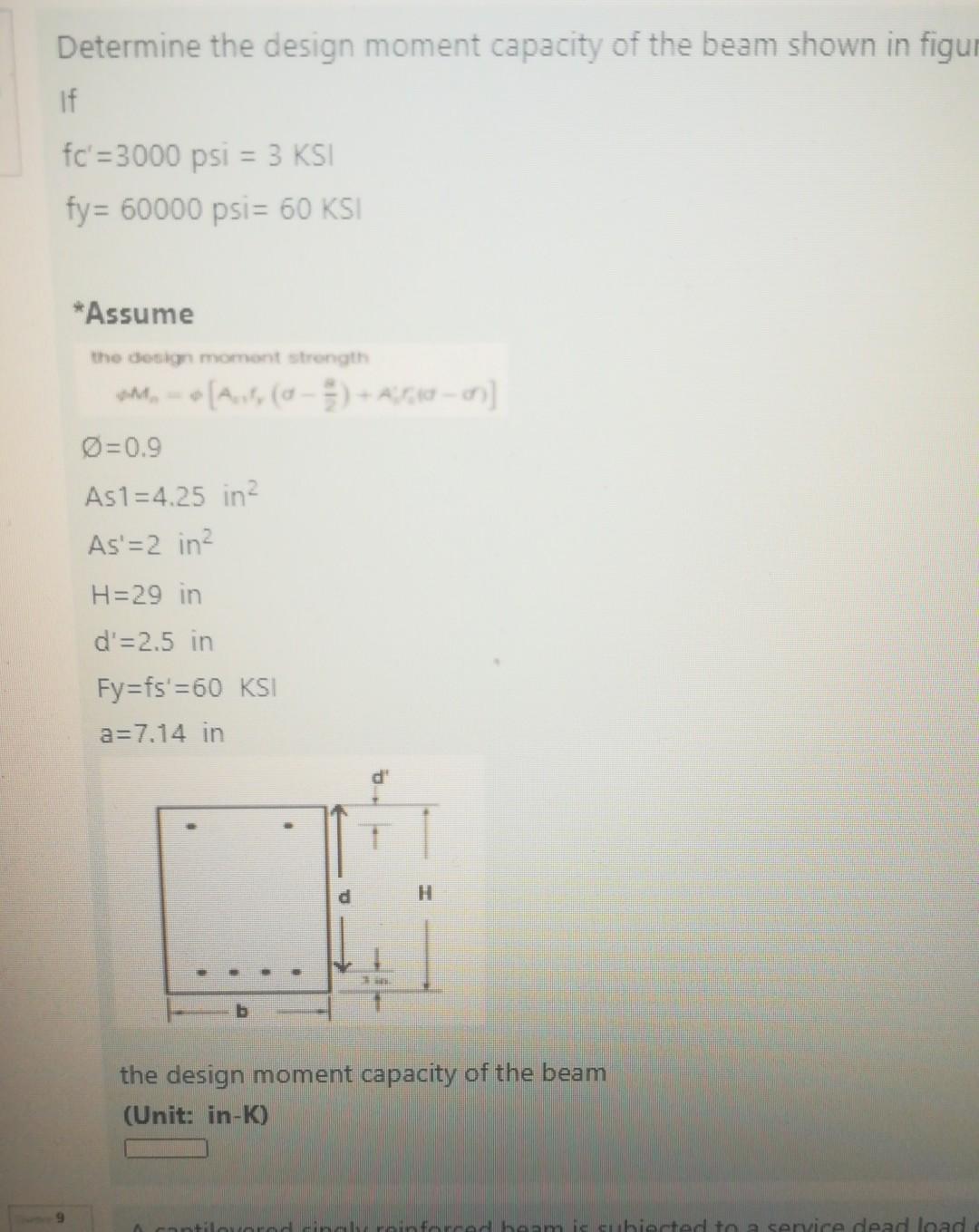 Solved Determine the design moment capacity of the beam | Chegg.com