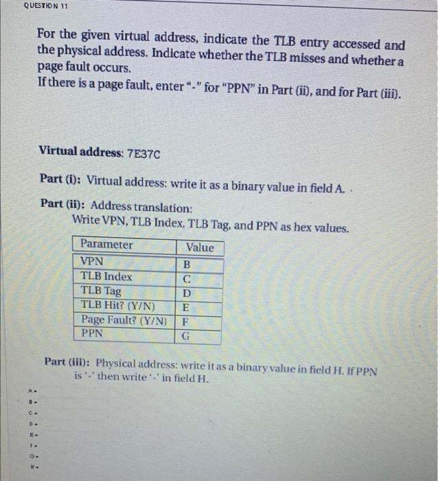 Solved For the given virtual address, indicate the TLB entry | Chegg.com
