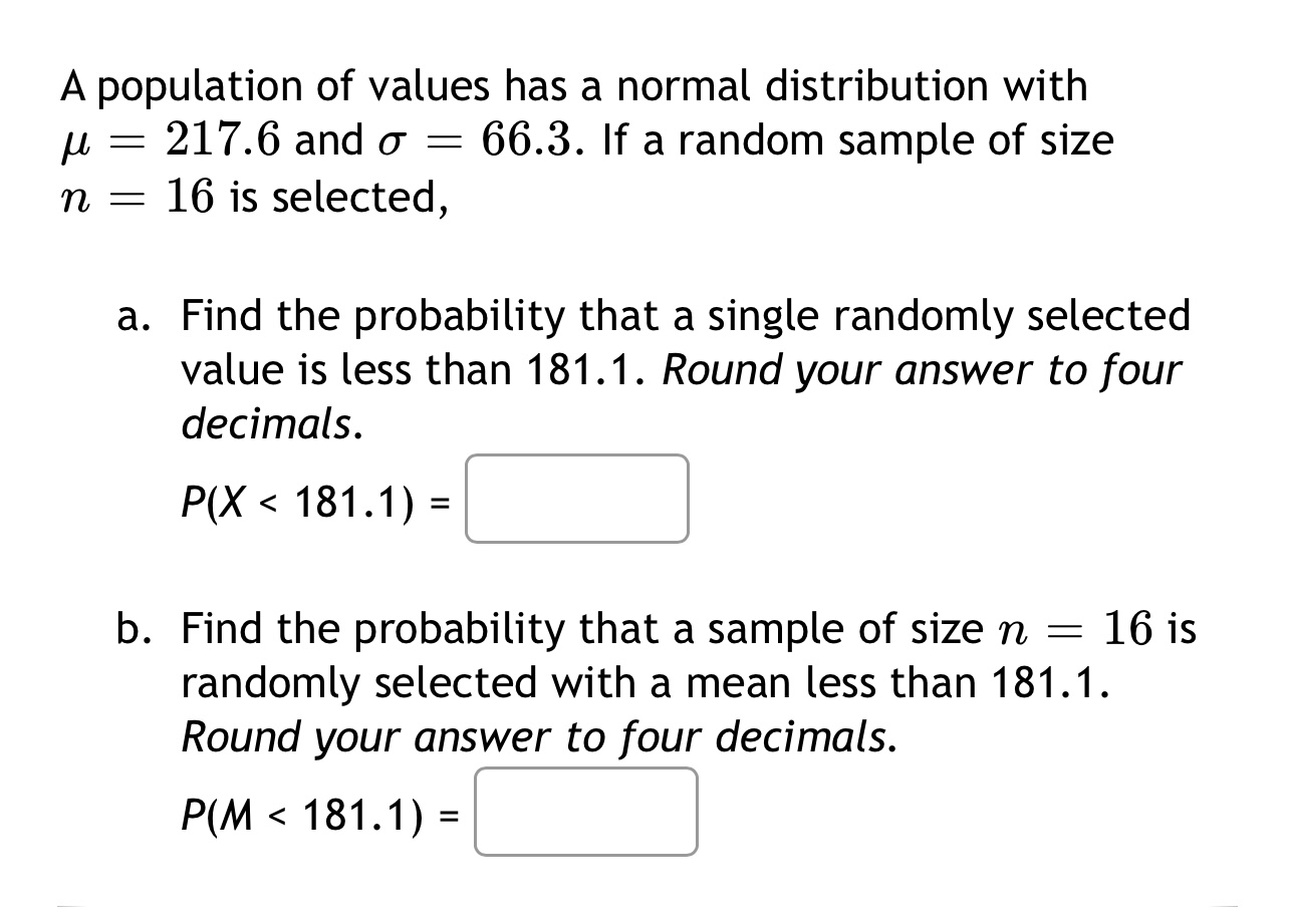 Solved A population of values has a normal distribution | Chegg.com