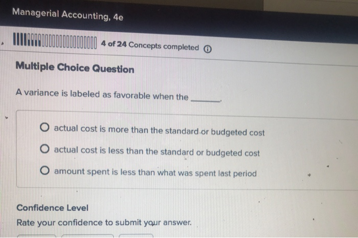 Solved Managerial Accounting, 4e || 4 of 24 Concepts | Chegg.com