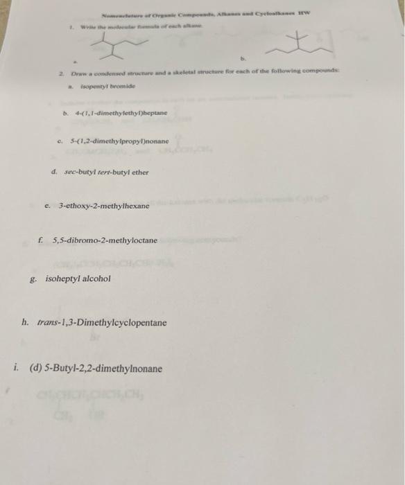 [Solved]: 2. Draw a comiensed weructare and a skeletal atru
