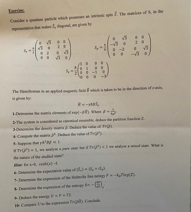 Solved Exercise: Consider a quantum particle which possesses | Chegg.com