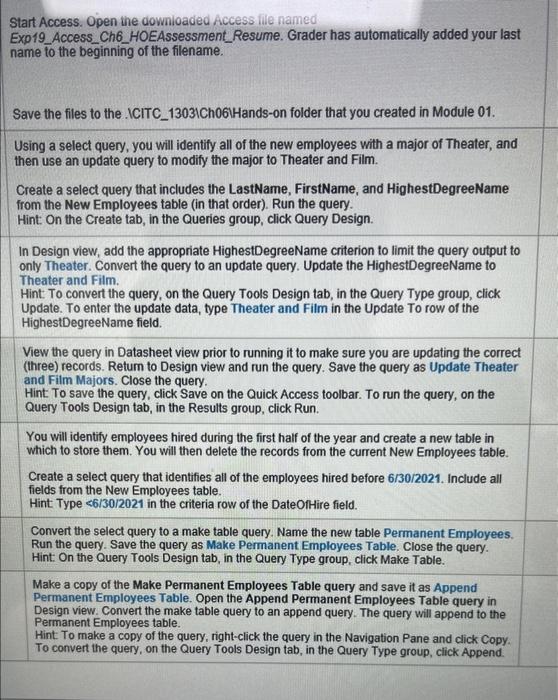 Start Access. Open the downioaded Access fille named | Chegg.com
