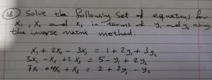 Solved (18) Solve the following set of equations for x1,x2 | Chegg.com