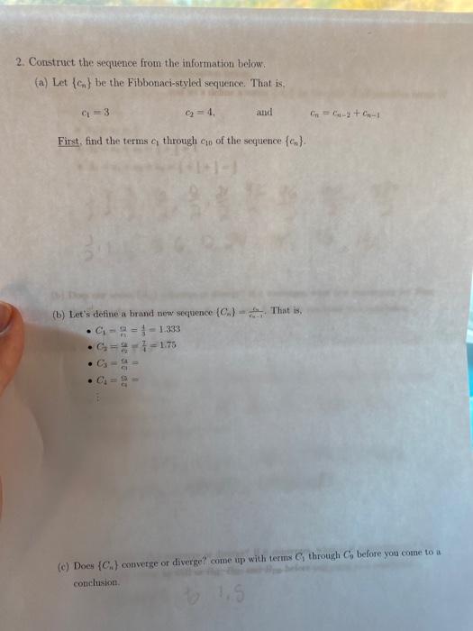Solved 2. Construct the sequence from the information below. | Chegg.com