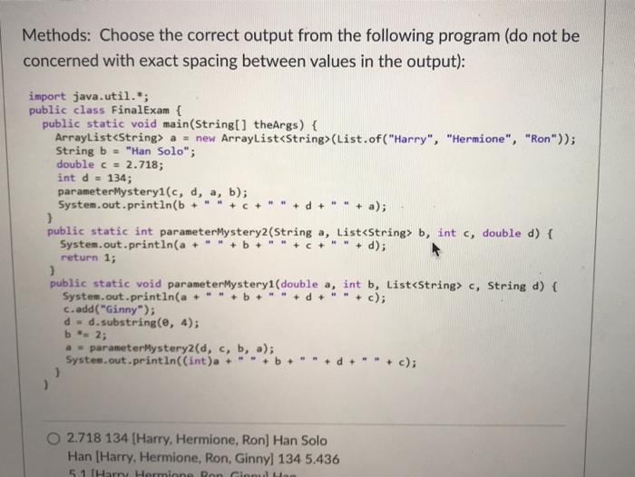 Solved Methods: Choose the correct output from the following | Chegg.com
