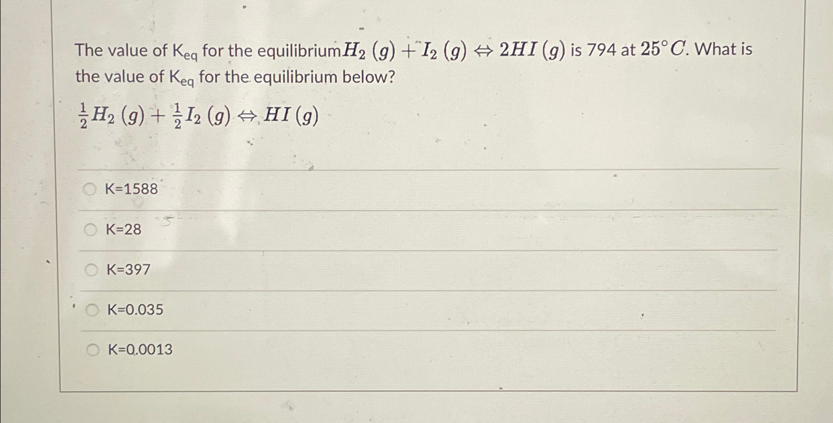 Solved The value of Keq ﻿for the equilibrium | Chegg.com