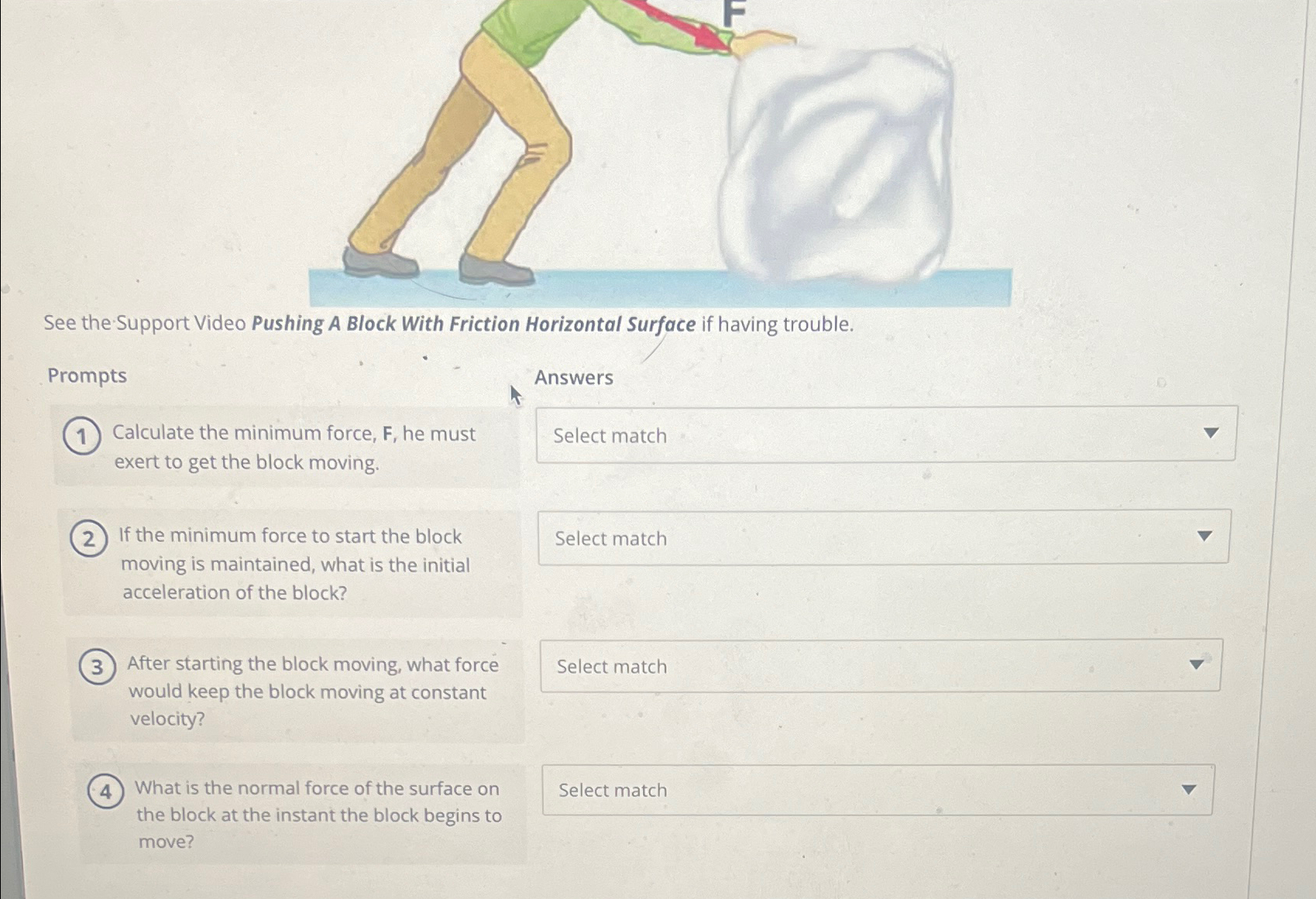 Solved See the Support Video Pushing A Block With Friction | Chegg.com