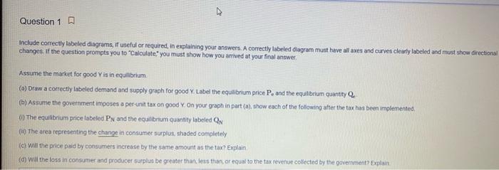 Solved V Question 1 Include correctly labeled diagrams, if | Chegg.com