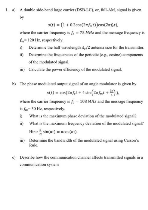Solved 1. a) A double side-band large carrier (DSB-LC), or, | Chegg.com