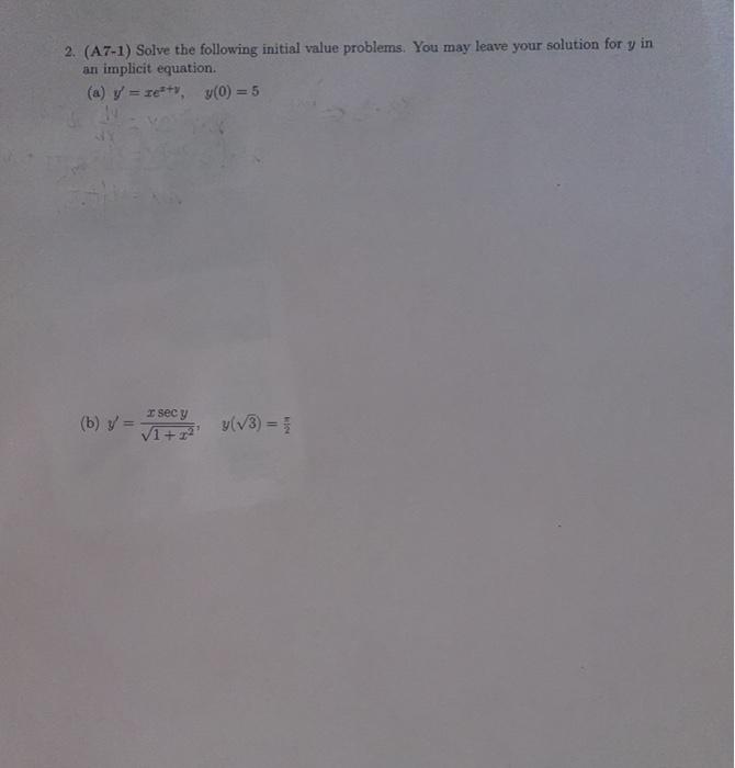 Solved 2. (A7-1) Solve the following initial value problems. | Chegg.com