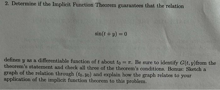 Solved 2. Determine if the Implicit Function Theorem | Chegg.com