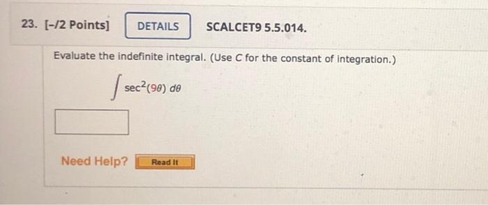 Solved 23. [-12 Points) DETAILS SCALCET9 5.5.014. Evaluate | Chegg.com