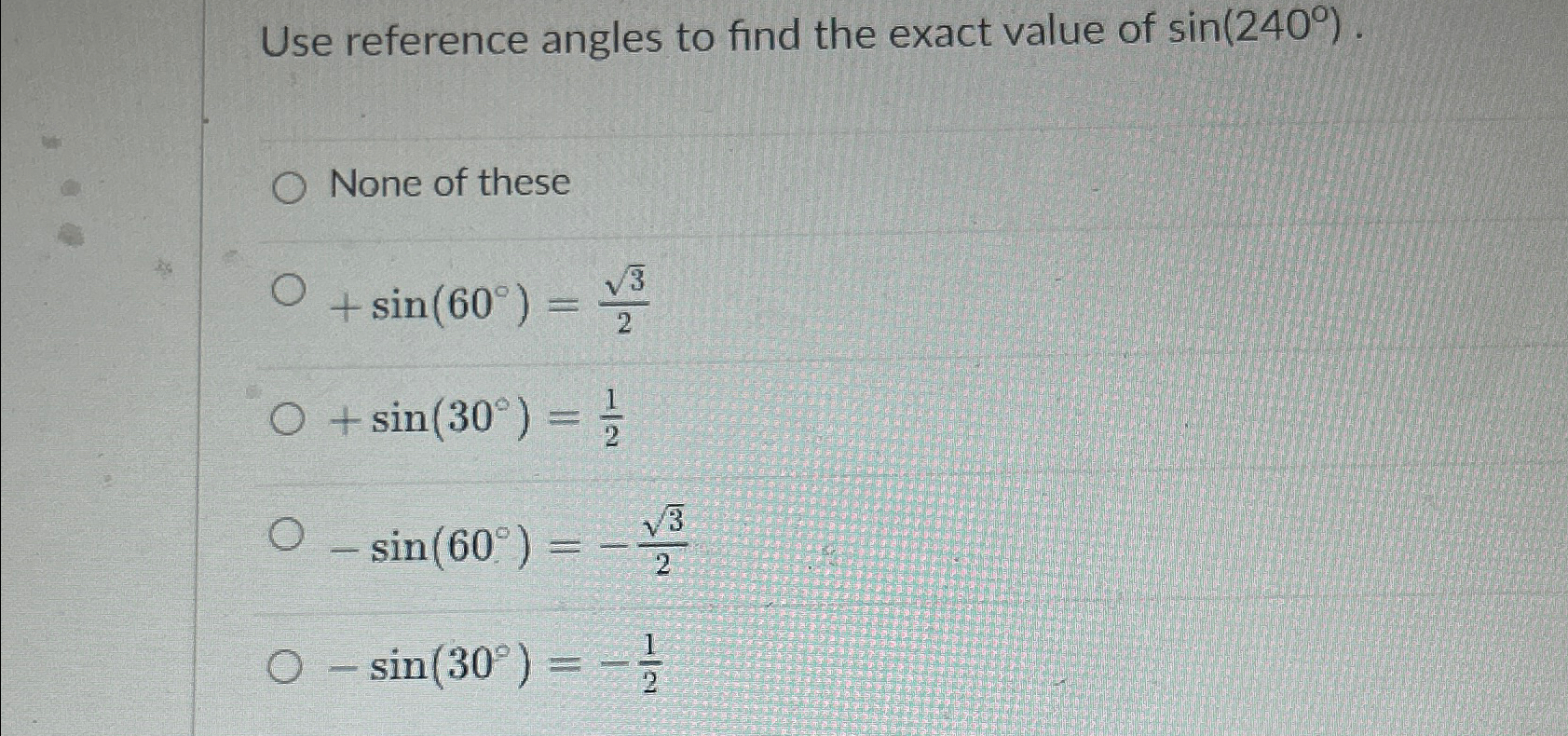 Solved Use reference angles to find the exact value of | Chegg.com