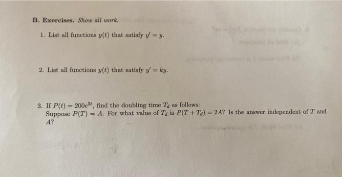 Solved 1. List all functions y(t) that satisfy y′=y. 2. List | Chegg.com