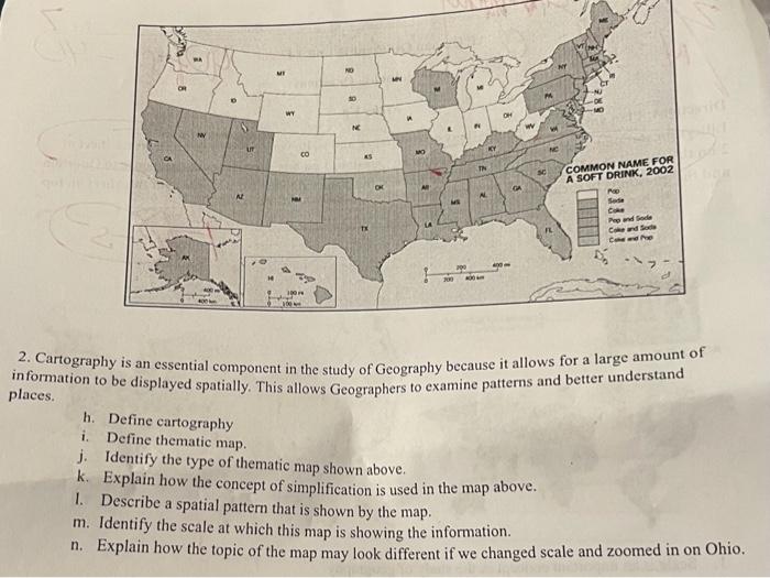 Solved 2. Cartography is an essential component in the study | Chegg.com