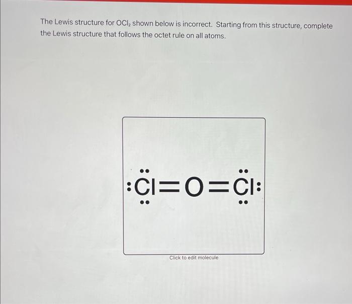 Solved The Lewis structure for OCl2 shown below is | Chegg.com