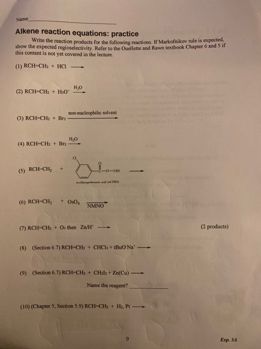 Solved Name Alkene reaction equations: practice Write the | Chegg.com