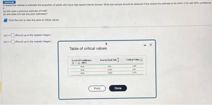 Solved A researcher wishes to estimate the proportion of | Chegg.com
